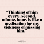 67 Heartwarming Missing You Quotes For Someone You Love