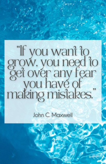 60 Best Quotes About Mistakes To Empower You To Go For It