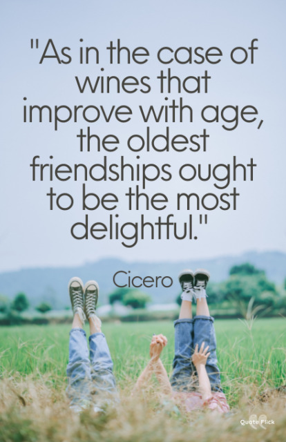 55 Old Friends Quotes To Bring Back Lovely Memories