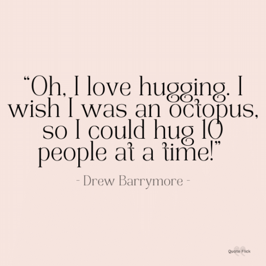 95 Quotes About Hugs And Kisses To Warm The Soul