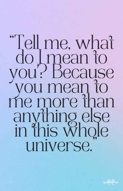 70 You Mean The World To Me Quotes To Express Your Love