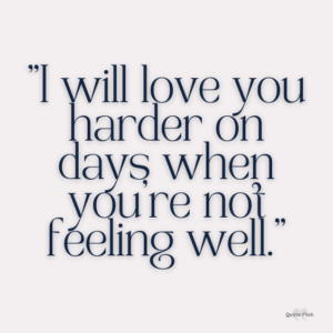 50 Not Feeling Well Quotes