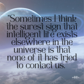 70 Inspiring Quotes About Space That Will Rock Your World