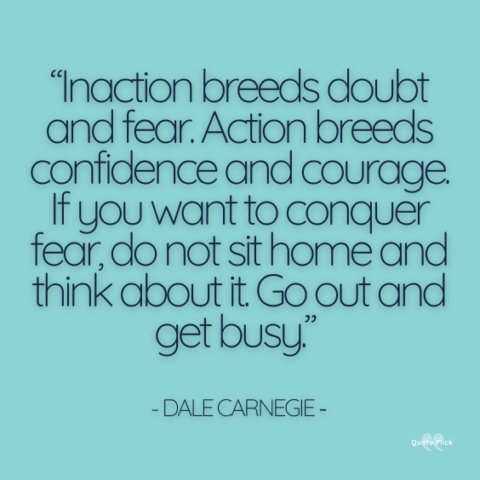 50 Do It Now Quotes To Help You Take Action Immediately