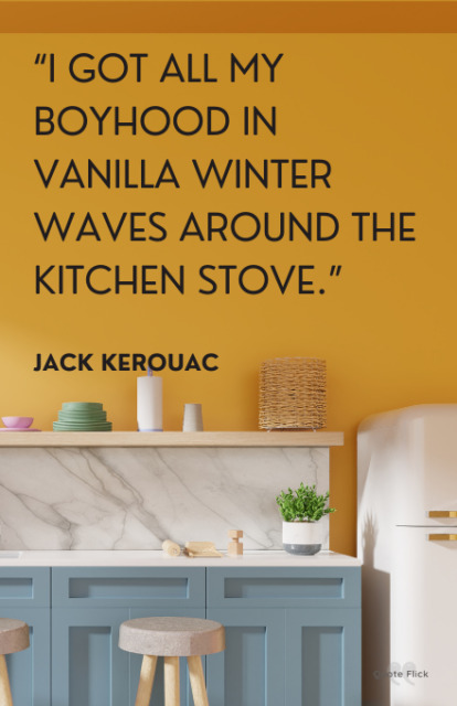 40 Captivating Kitchen Quotes To Help You Cook Up A Storm