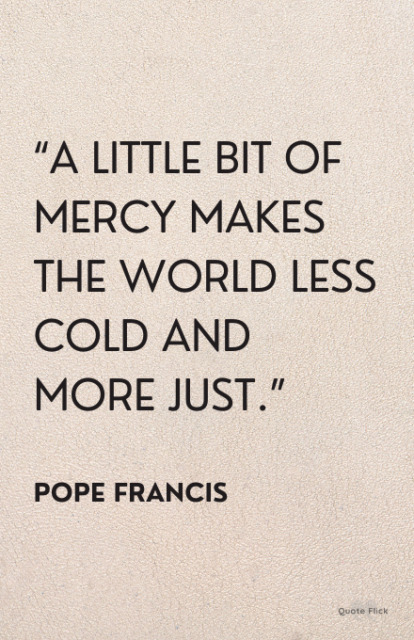 40 Powerful Mercy Quotes To Inspire Compassion