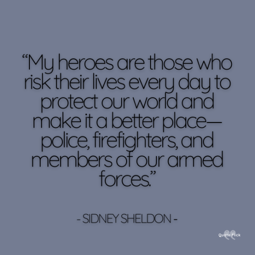 33 Epic Hero Quotes To Make You Feel Courageous
