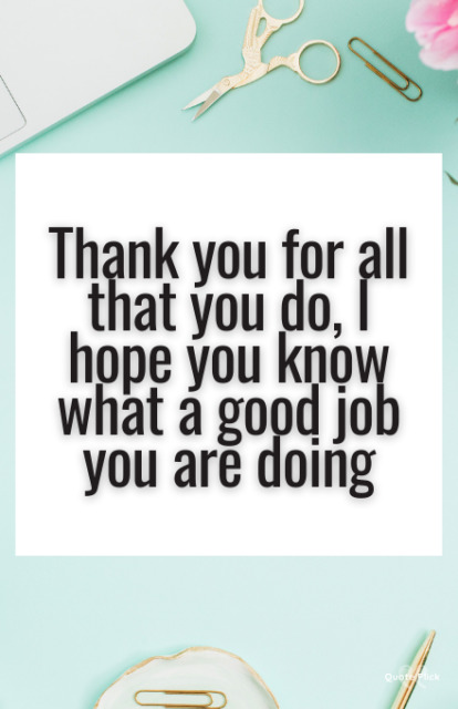 30 Great Job Quotes To Show Your Employees Ultimate Praise