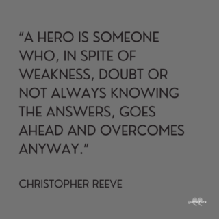 33 Epic Hero Quotes To Make You Feel Courageous