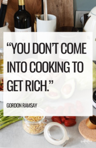 45 Cool Cooking Quotes To Light Your Culinary Fire