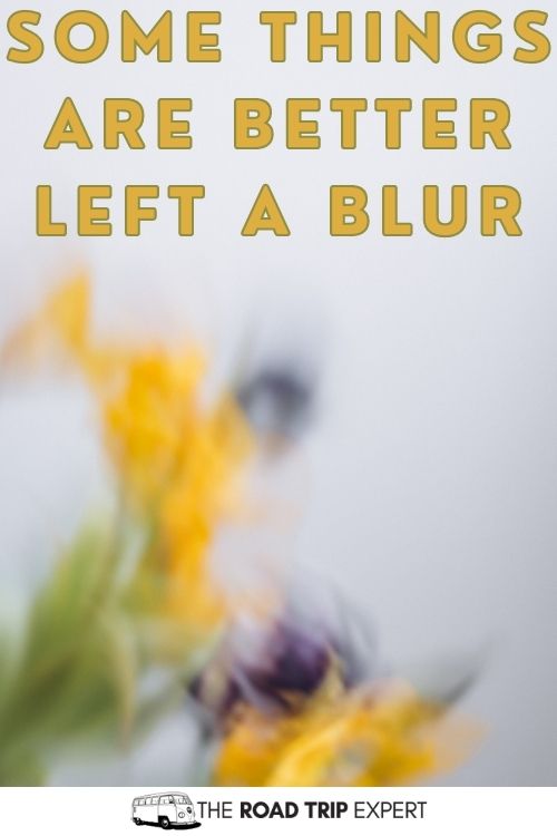 100 Blurry Picture Captions That Will Leave You Speechless!