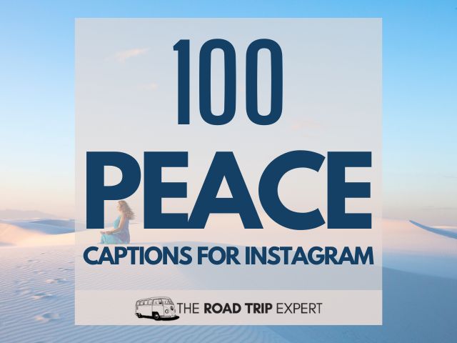 100 Inspiring Peace Captions For Instagram (With Quotes!)